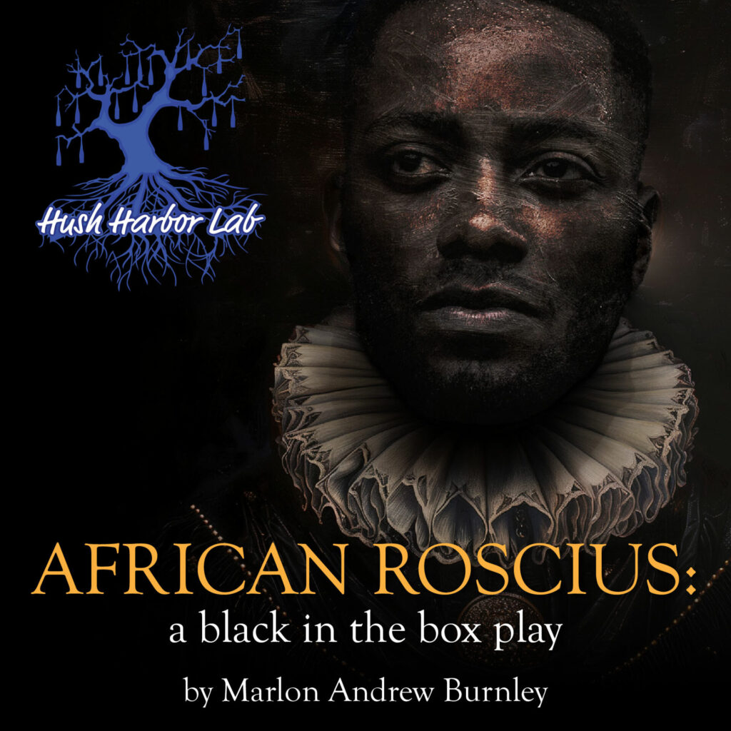 Hush Harbor Lab: African Roscius: a black in the box play – Essential ...